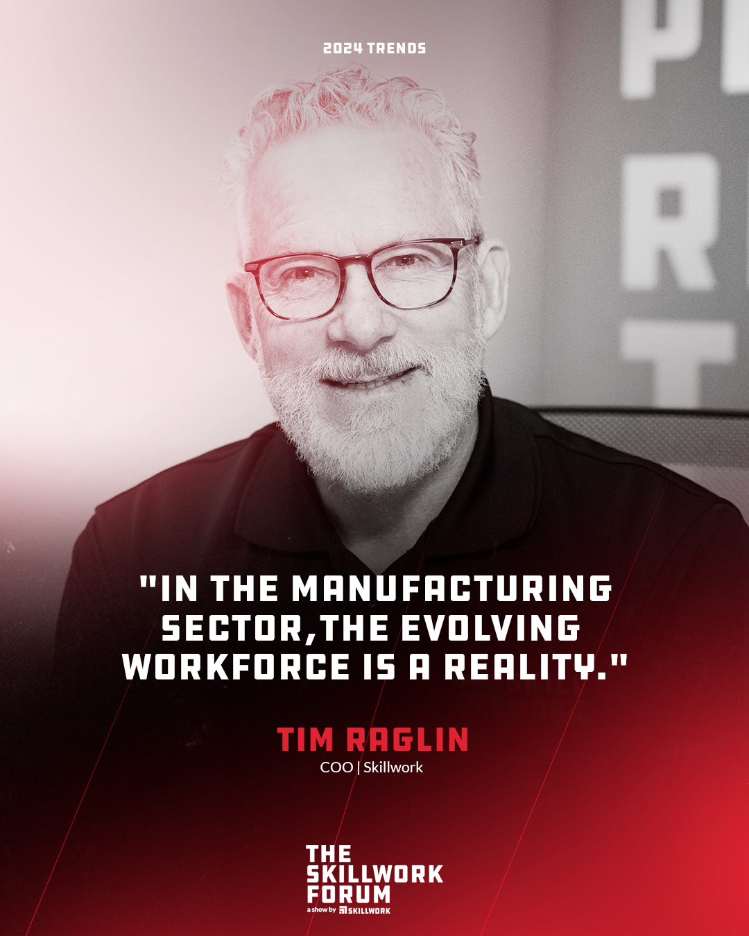 2024 Trends with Brett Elliott and Tim Raglin - Skillwork